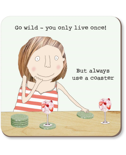 Always Use A Coaster Coaster - Brand-Livewires : Preview & District ...